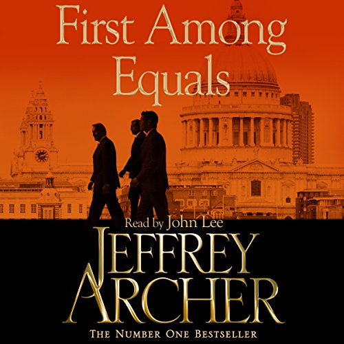 First Among Equals (Audio Download): Jeffrey Archer, John Lee, Pan ...