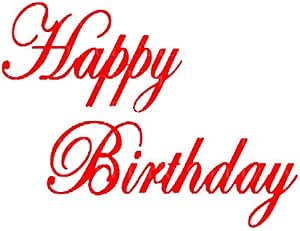 Amazon.com: Rojo Feliz cumpleaños Script – Comestible/Cupcake Party ...