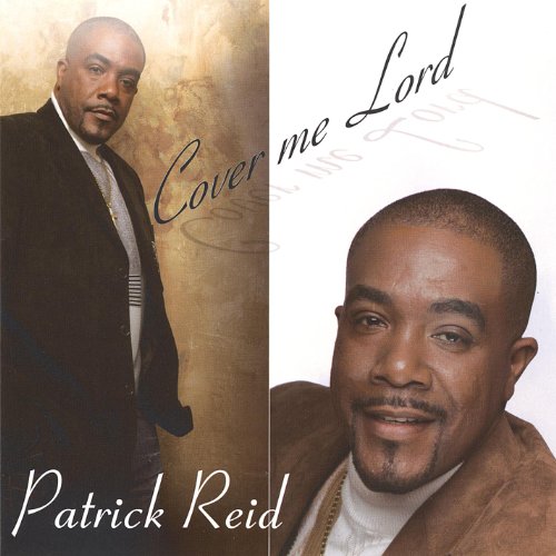 Play Cover Me Lord by Patrick Reid on Amazon Music