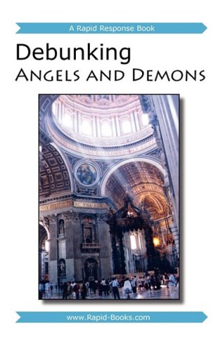 Debunking Angels and Demons: Kellmeyer, Steven: 9781601040220: Amazon ...