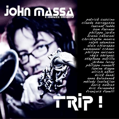 Play Trip by John Massa, Régis Sévignac, Eric Fernandez, Boris Sudres ...