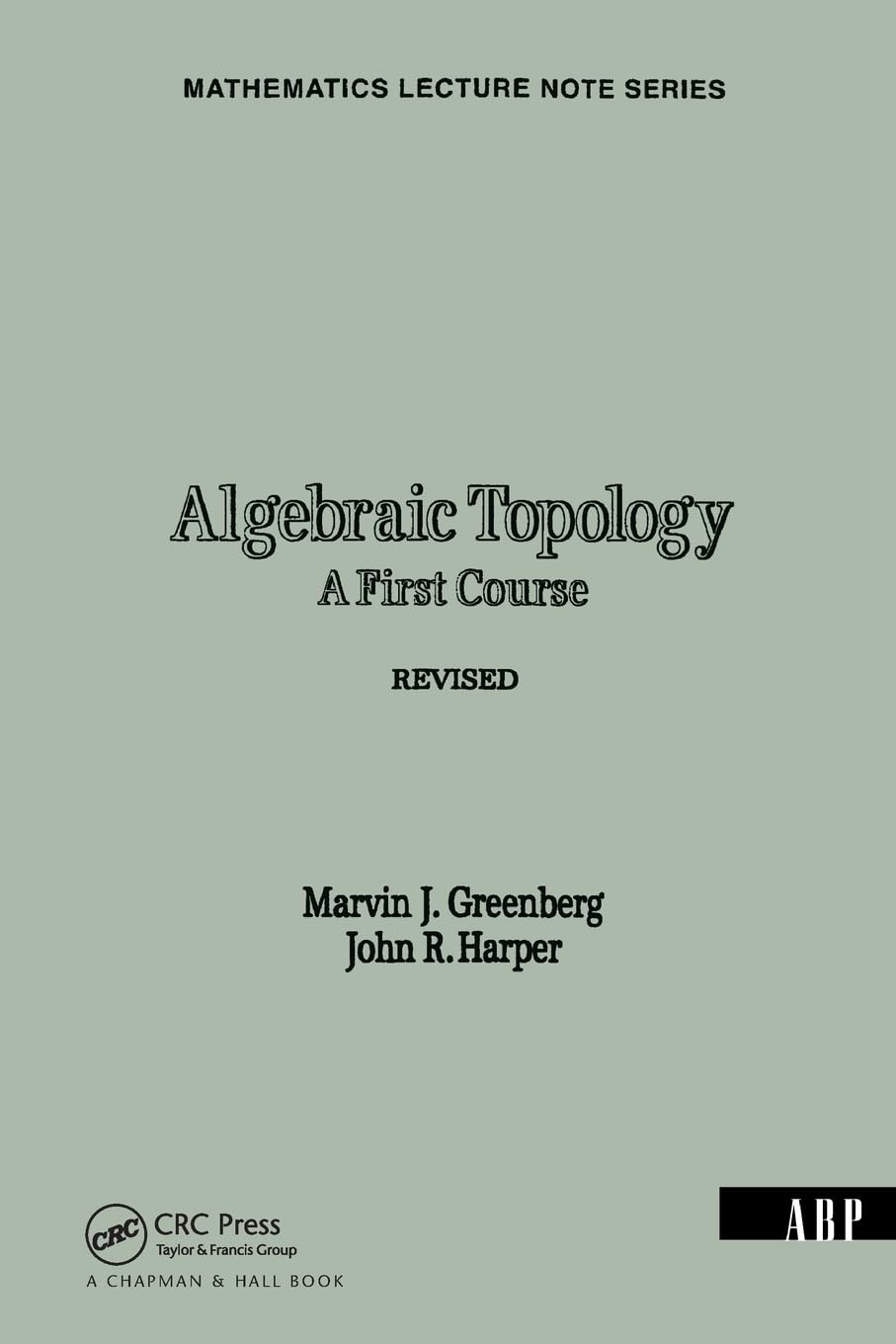 Algebraic Topology: A First Course (Mathematics Lecture Note Series ...