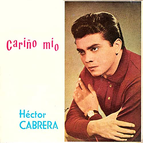 Amazon.com: Cariño Mio : Hector Cabrera: Digital Music