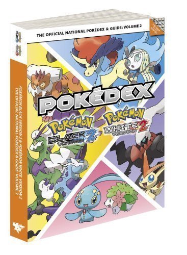 The Official National Pokedex & Guide, Volume 2 [With Poster] Pap/Pstr ...