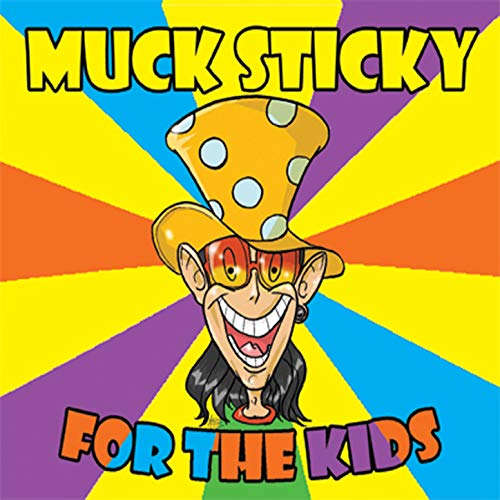 Play For the Kids by Muck Sticky on Amazon Music