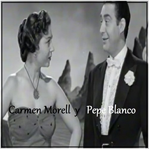 Amazon.com: Carmen Morell y Pepe Blanco : Carmen Morell & Pepe Blanco ...
