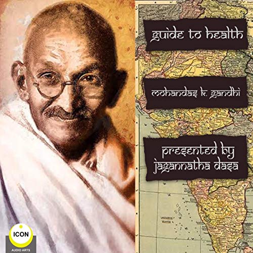 Amazon.com: Guide to Health: Mohandas K. Gandhi (Audible Audio Edition ...