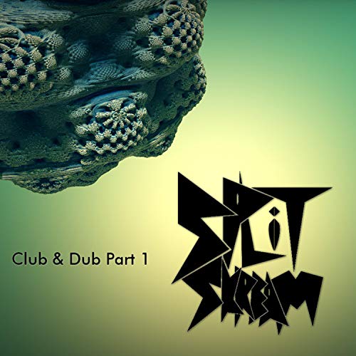 Amazon.com: Club & Dub - Part 1 : Split Skream: Digital Music