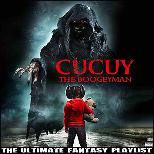 Cucuy The Boogeyman The Ultimate Fantasy Playlist by VARIOUS ARTISTS on ...