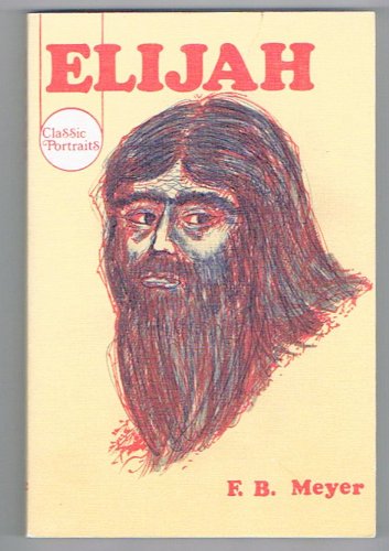 Amazon.com: Elijah and the Secret of His Power-Classic Portraits: F.B ...