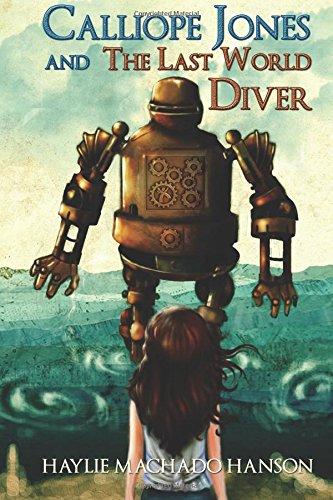 Book review of Calliope Jones and The Last World Diver - Readers ...