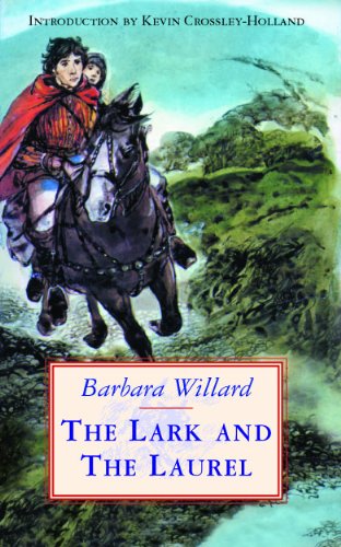 The Lark and the Laurel: Amazon.co.uk: Willard, Barbara: 9781903252345 ...