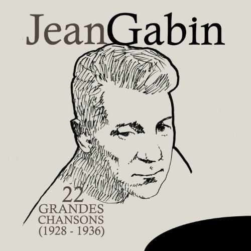22 grandes chansons (1928-1936) von Jean Gabin auf Amazon Music Unlimited