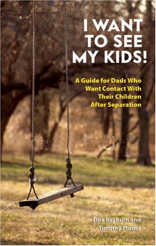 I Want to See My Kids!: Amazon.co.uk: Tina Rayburn, Timothy Forder ...