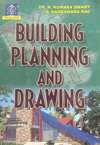 Building Planning And Drawing : N. Kumara Swamy, ?A. Kameswara Rao ...