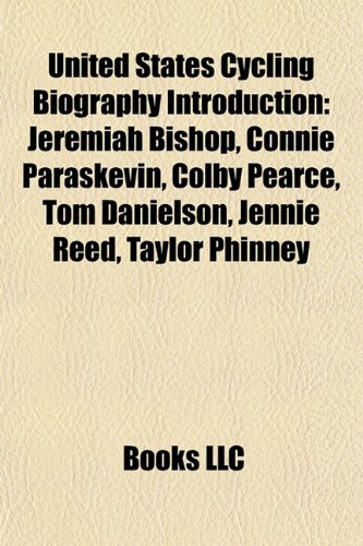 United States Cycling Biography Introduction: Jeremiah Bishop, Connie ...