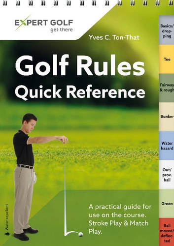 Golf Rules Quick Reference: Ton-That, Yves C: 9783909596850: Amazon.com ...