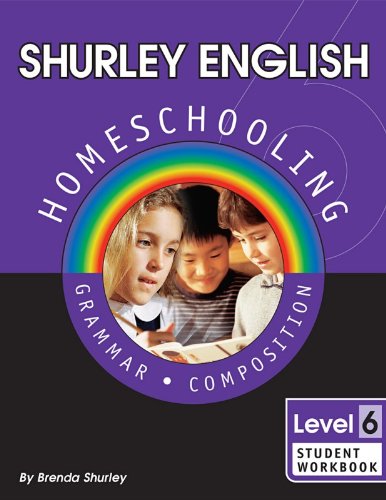 Shurley English Homeschooling Grammar: Level 6: Shurley English ...