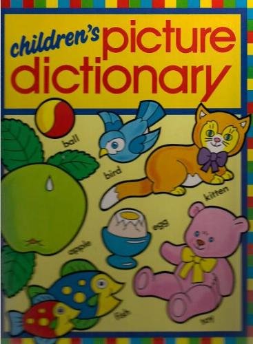 CHILDREN'S PICTURE DICTIONARY.: Apsley, Brenda., (Text)., and Jane ...