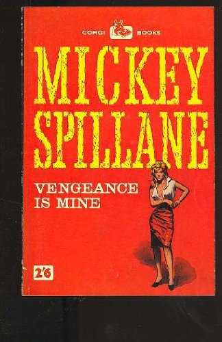Vengeance Is Mine (Mike Hammer Series): Spillane, Mickey: 9780451165954 ...