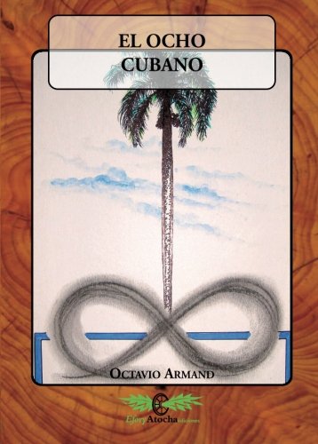Amazon.com: El ocho cubano (Spanish Edition): 9788469545461: Vv.Aa ...
