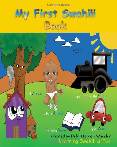 Amazon.com: My First Swahili Book: Learning Swahili Is Fun! (Swahili ...