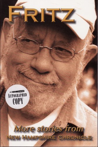 Fritz: More Stories From New Hampshire Chronicle (Fritz Wetherbee's New ...