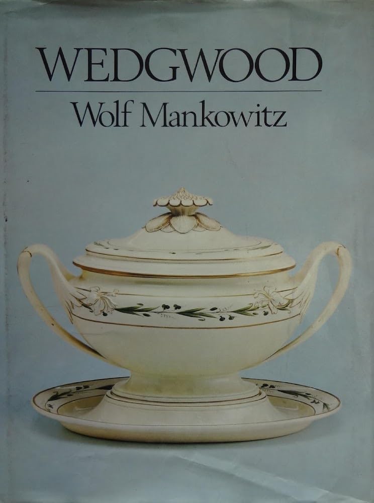 Wedgwood: Mankowitz, Wolf: 9780214206917: Amazon.com: Books