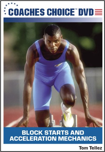 Amazon.com: Block Starts and Acceleration Mechanics : Tom Tellez, Tom ...