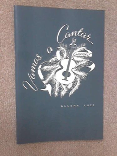 Vamos A Cantar: Songs of Spain and of the Americas: Books - Amazon.ca