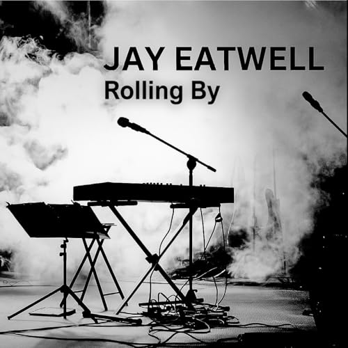 Amazon MusicでJay EatwellのRolling byを再生する