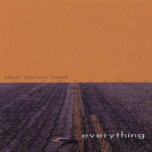 Play Everything by Dave Morrow Band on Amazon Music