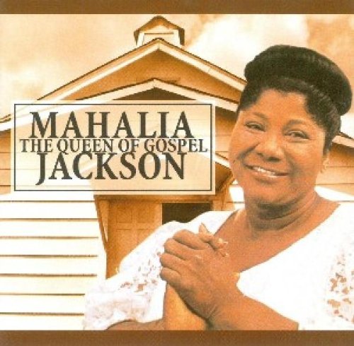 The Queen of Gospel: Mahalia Jackson: Amazon.in: Music}