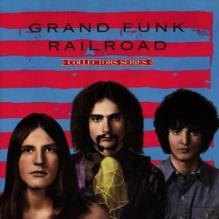 Grand Funk Railroad - Capitol Collectors Series: Grand Funk Railroad ...