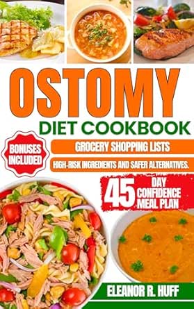 Amazon.com: Ostomy Diet Cookbook: Simple Meal Plan for Beginners to ...