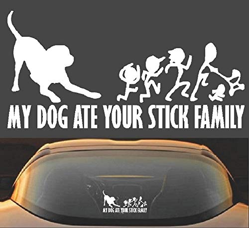 Amazon.com: 9" My Dog Ate Your Stick Family Funny Vinyl Decal Sticker ...