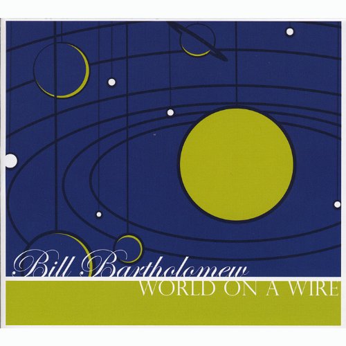 Play World on a Wire - EP by Bill Bartholomew on Amazon Music