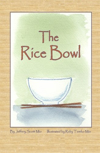 Amazon.com: The Rice Bowl: 9781594570469: Mio, Jeffery Scott: Books