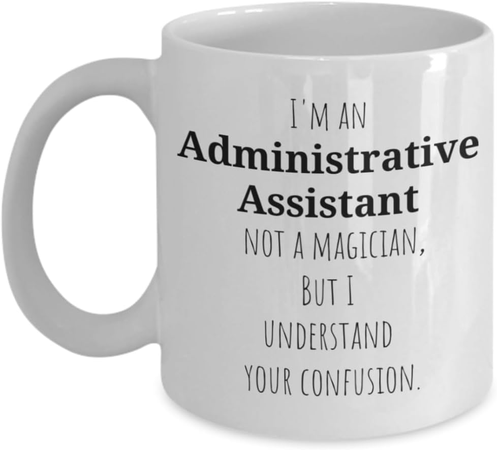 Amazon.com: Administrative Assistant Mug, Administrative Assistant Day ...