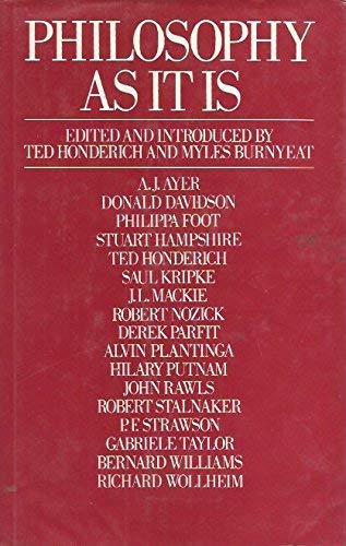 Philosophy as it is: Amazon.co.uk: Ed. Ted Honderich and Myles Burnyeat ...