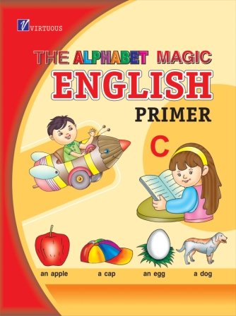 The Alphabet Magic : English Primer C : Editorial Board: Amazon.in: Books