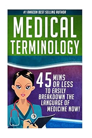 Medical Terminology: 45 Mins or Less to EASILY Breakdown the Language ...