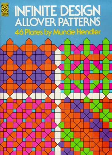 Infinite Design Allover Patterns: Hendler, Munice: 9780486232850 ...