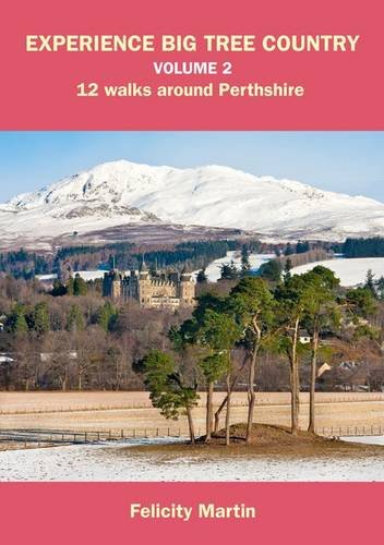 Amazon | Experience Big Tree Country: 12 Walks Around Perthshire ...