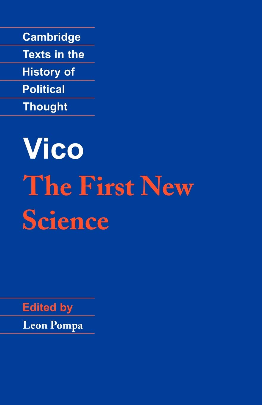 Vico: The First New Science (Cambridge Texts in the History of ...