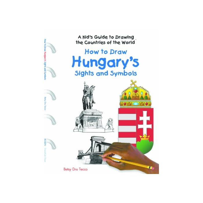 Buy How to Draw Hungary's Sights and Symbols (Kid's Guide to Drawing ...