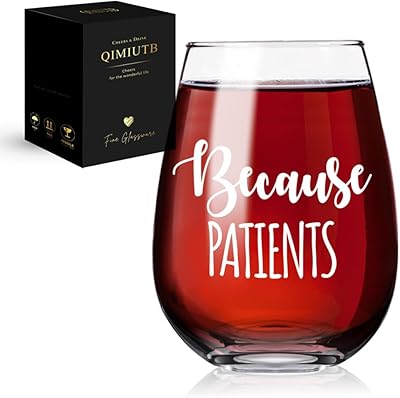 Amazon.com | Because Patients Funny Stemless Wine Glass 15oz - Unique Gift Idea for Dentist ...