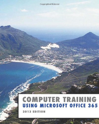 Using Microsoft Office 365 (Computer Training): Kevin Wilson ...