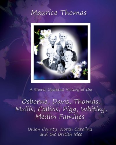 A Short Updated History of the Osborne, Davis, Thomas, Mullis, Collins ...