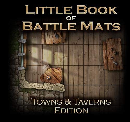 The Little Book of Battle Mats: Town & Taverns Edition: unknown author ...